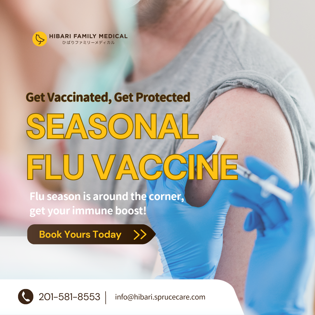 Seasonal Flu Vaccine is available at Hibari Family Medical - Hibari ...